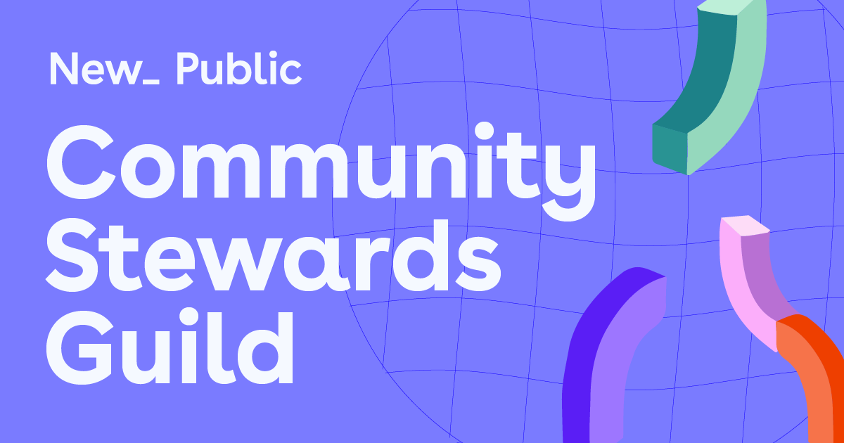 Community Stewards Guild | New_ Public